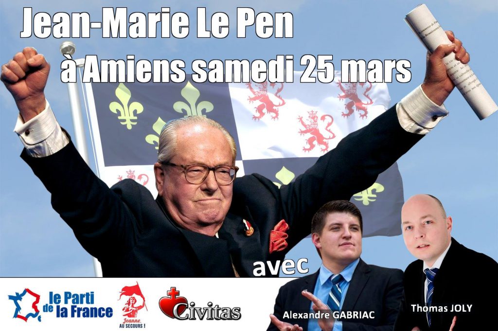 25 mars 2017 à Amiens avec Jean-Marie Le Pen, Alexandre Gabriac et ...
