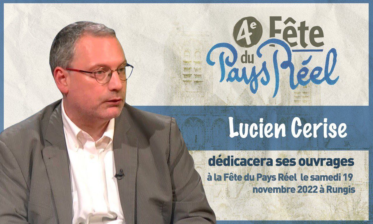 Lucien Cerise dédicacera à la Fête du Pays Réel le 19 novembre 2022 à ...